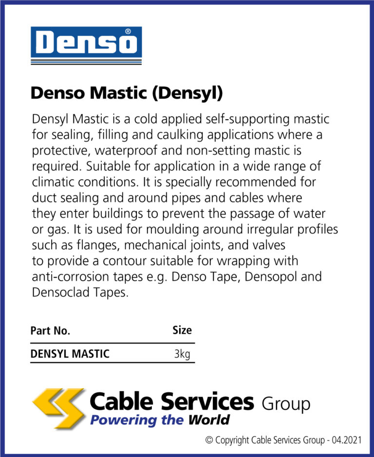 Densyl Mastic (Densyl) - Cable Services