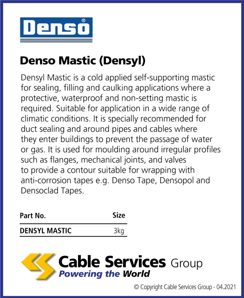 Densyl Mastic (Densyl) - Cable Services