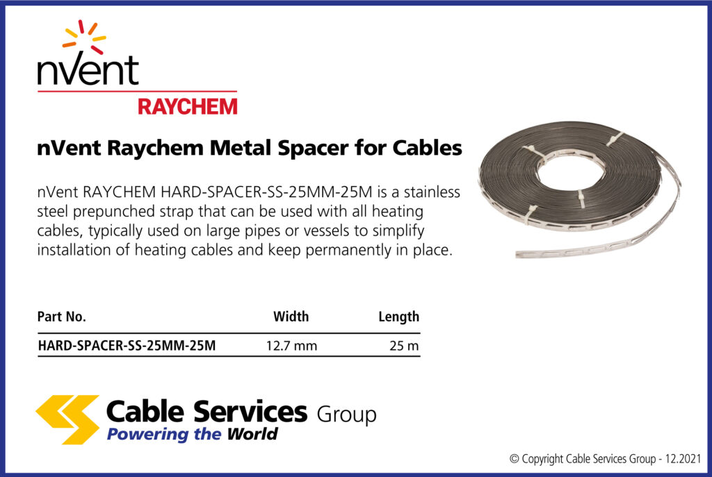 nVent Raychem Metal Spacer for Cables - Cable Services