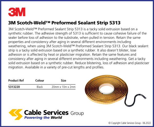 3M Scotch-Weld™ Preformed Sealant Strip 5313 - Cable Services