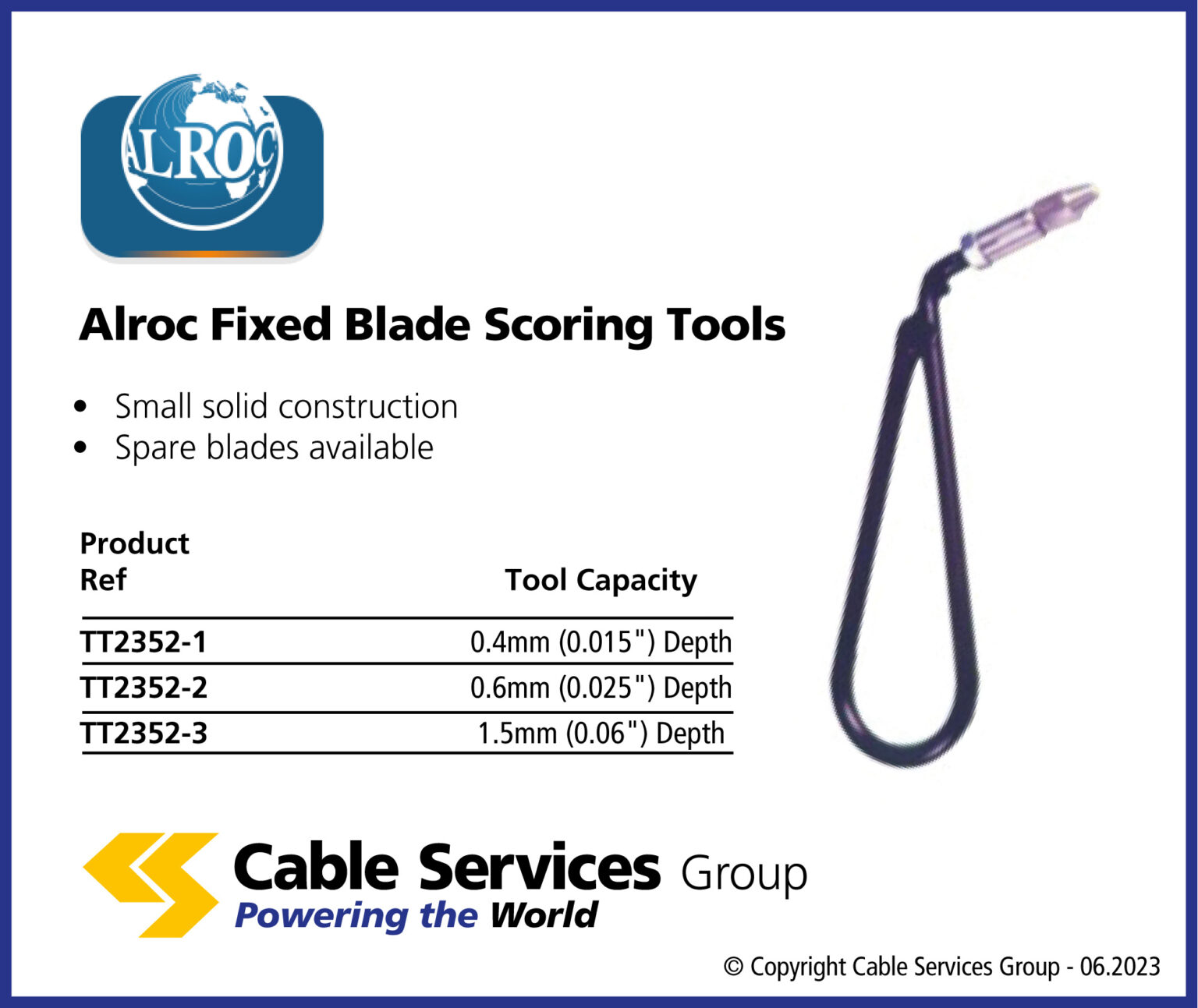 Alroc Fixed Blade Scoring Tools - Cable Services