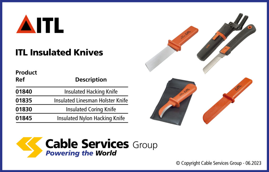 ITL Insulated Knives - Cable Services