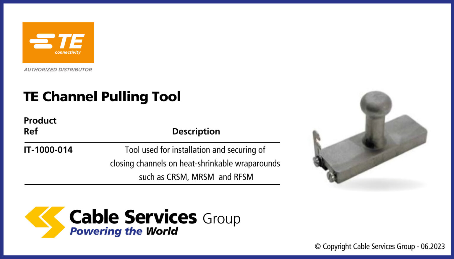 TE Channel Pulling Tool - Cable Services